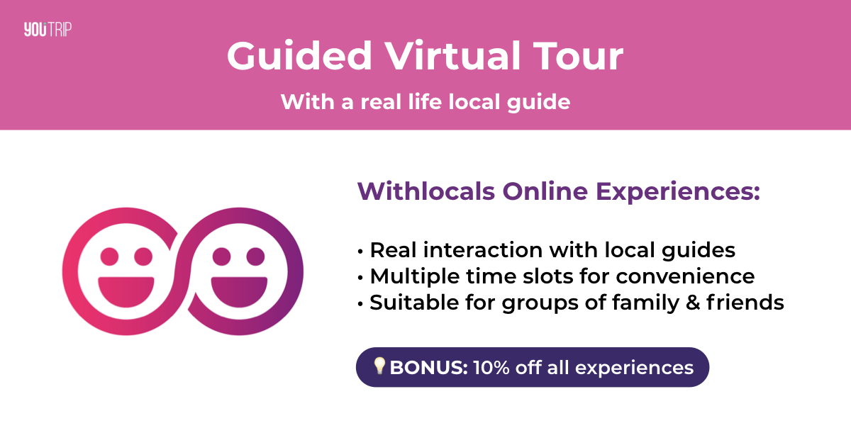 Withlocals: Virtual Tours With Real Local Guides – Blog – YouTrip Singapore